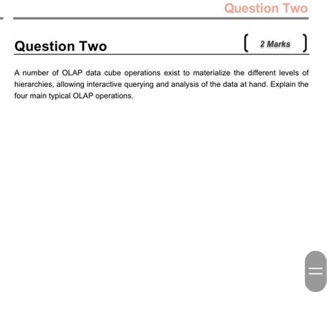 Solved A Number Of Olap Data Cube Operations Exist To