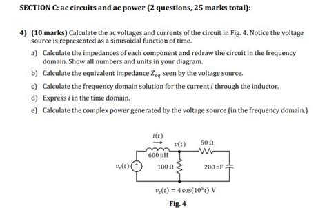 Solved SECTION C Ac Circuits And Ac Power 2 Questions 25 Chegg Com