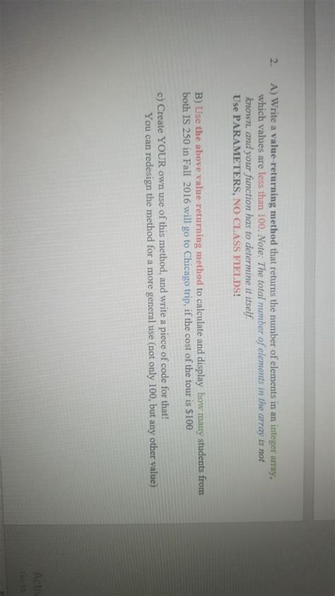 Solved 2 A Write A Value Returning Method That Returns The