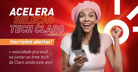andréia duarte on linkedin quer fazer parte do time tech da claro ainda este ano olha só as