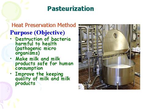 Pasteurization Definition Objectives Methods Ltlt Htst Uht Milk
