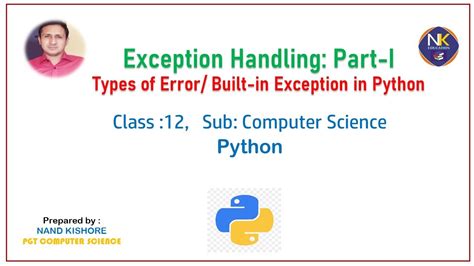 exception handling in python part 1 by nand kishore class 12th