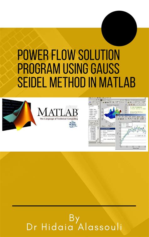 Power Flow Solution Using Gauss Seidel Method In Matlab Download — 🛍️ The Retail Market