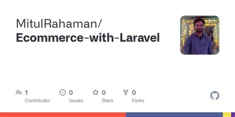 Masudur Rahaman On Linkedin Github Mitulrahamanecommerce With Laravel