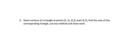 Solved Given Vertices Of A Triangle At Points Chegg