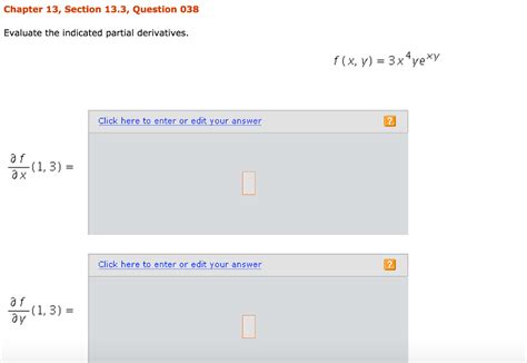 Solved Evaluate The Indicated Partial Derivatives F X Y