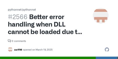 Better Error Handling When Dll Cannot Be Loaded Due To Missing Reference · Issue 2566
