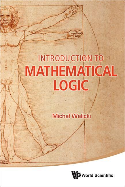 Introduction To Mathematical Logic Hardcover