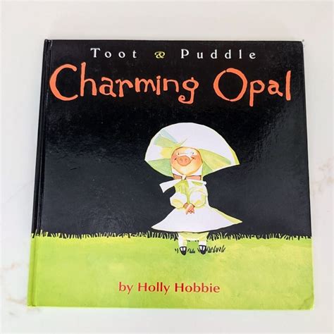 Toot And Puddle Charming Opal By Holly Hobbie