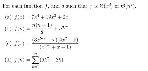solved for each function f find d such that f is Θ xd or