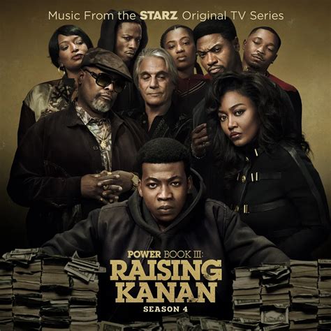 Power Book Iii Raising Kanan Season 4 Music From The Starz Original