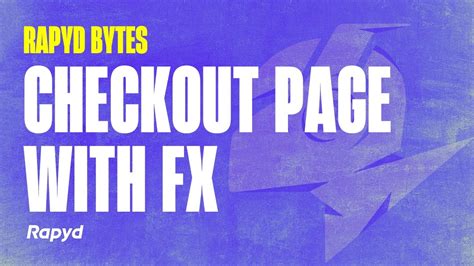 Rapyd Bytes Checkout Page With FX YouTube