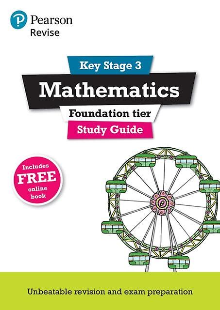 Pearson Revise Key Stage 3 Maths Study Guide For Preparing For Gcses In