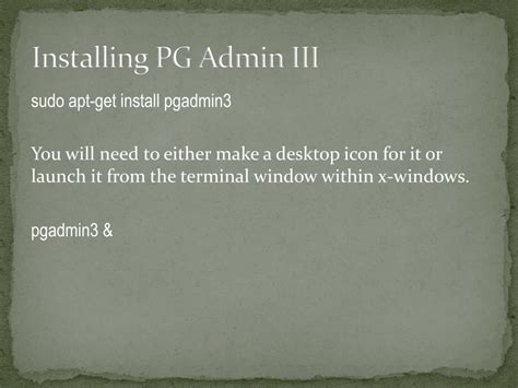 Ppt Installing Postgres On A Raspberry Pi Powerpoint Presentation Free Download Id1854343