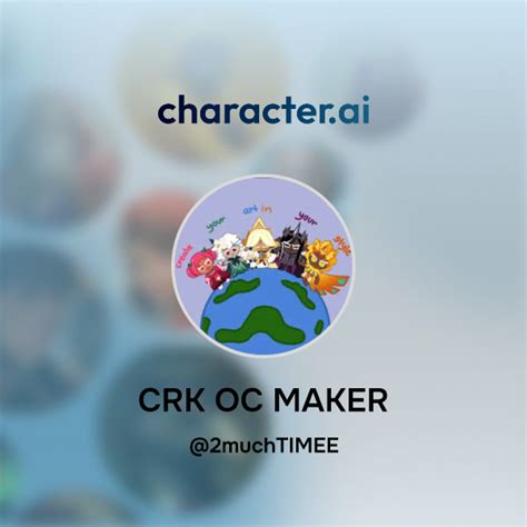 Chat With Crk Oc Maker Character Ai Ai Chat Reimagined Your Words Your World