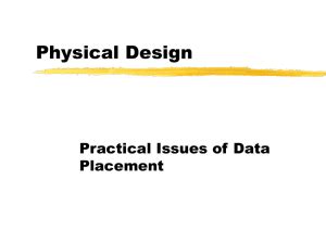 PowerPoint Presentation Physical Design