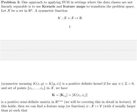 Solved Problem One Approach To Applying SVM In Settings Chegg