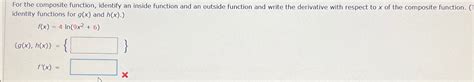Solved For The Composite Function Identify An Inside