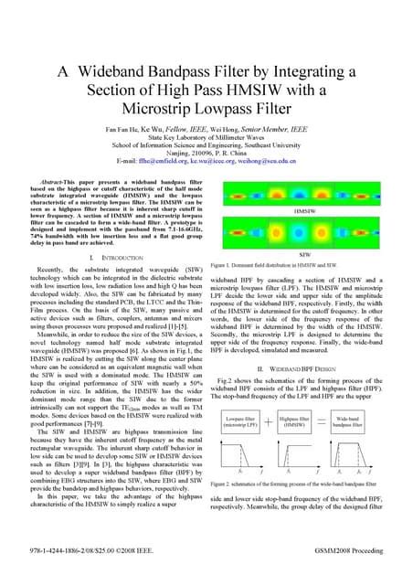 A Wideband Bandpass Filter By Integrating A Section Of High Pass Hmsiw With A Microstrip Lowpass