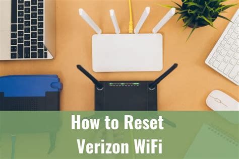 How To Reset Verizon WiFi Ready To DIY