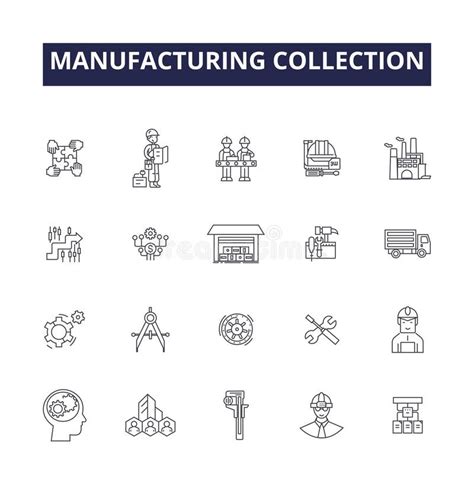 Manufacturing Collection Line Vector Icons And Signs Collection Production Assembly Gather