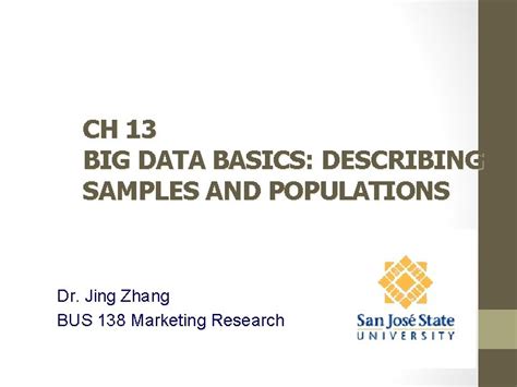 Ch 13 Big Data Basics Describing Samples And