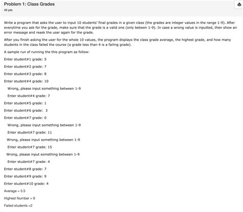 Solved 110 Problem 1 Class Grades 40 Pts Write A Program