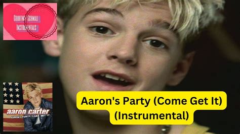 Aaron Carter Aarons Party Come Get It Instrumental Youtube