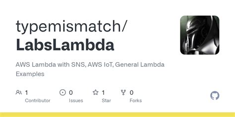 Github Typemismatch Labslambda Aws Lambda With Sns Aws Iot General Lambda Examples