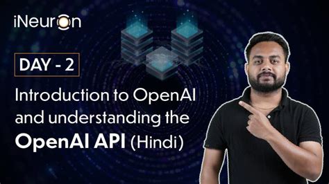 Boktiar Ahmed Bappy On Linkedin Day 2 Introduction To Openai And Understanding The Openai
