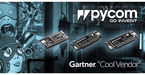 European Iot Startup Pycom Named Cool Vendor In Gartner Internet Of