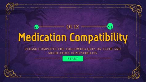 Medication Compatibility Quiz Genially