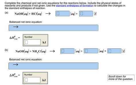 Solved Complete The Chemical And Net Ionic Equations For The