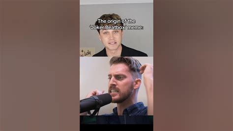 The Joker Beatbox Meme Origin Youtube