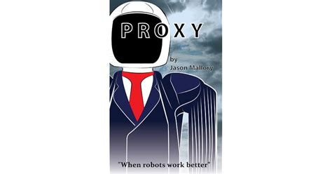 Proxy By Jason Mallory