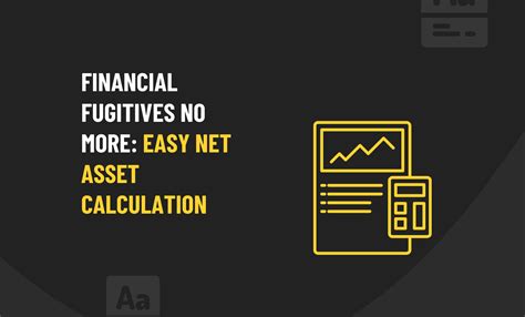 Calculating Net Assets Know Where Your Business Stands