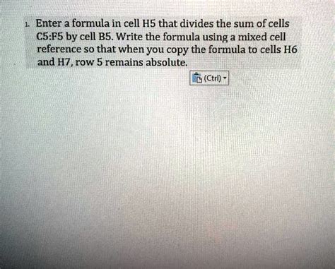 Enter A Formula In Cell Hs That Divides The Sum Of Cells C5 Fs By Cell