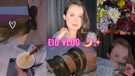 Eid Mubarak 🌙 Eidvlog Ghr Ka Bhot Sara Kaam Kara 😜😂 Youtube