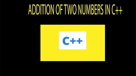How To Add Two Numbers In C C Tutorial Numbers Ads Tutorial