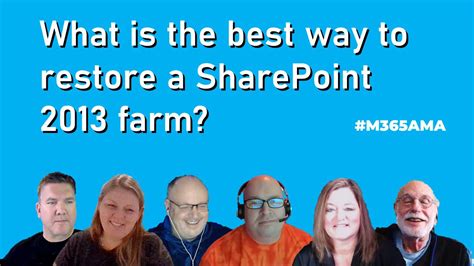 What Is The Best Way To Restore A Sharepoint 2013 Farm M365ama Buckleyplanet
