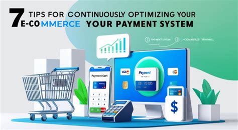 7 Tips For Continuously Optimizing E Commerce Payment System