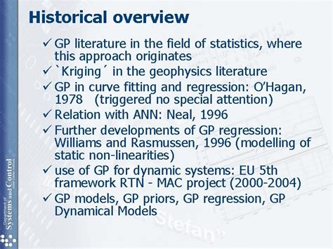 Dynamic Systems Identification With Gaussian Process Models Ju