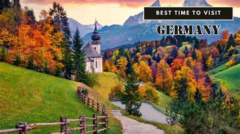 Best Time To Visit Germany A Seasonal Travel Guide