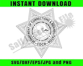 Cdcr Svg Seal Star Badge Vector File California Dept Of Corrections And