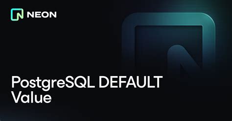 Postgresql Default Value