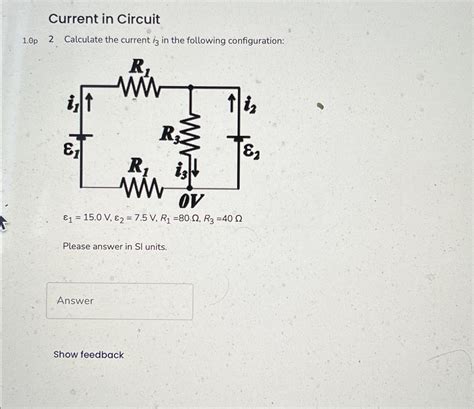 solved current in circuit1 0p 2 ﻿calculate the current i3