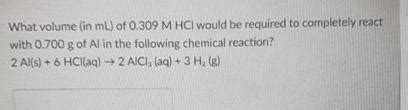 Solved What Volume In ML Of MHCl Would Be Required Chegg Com