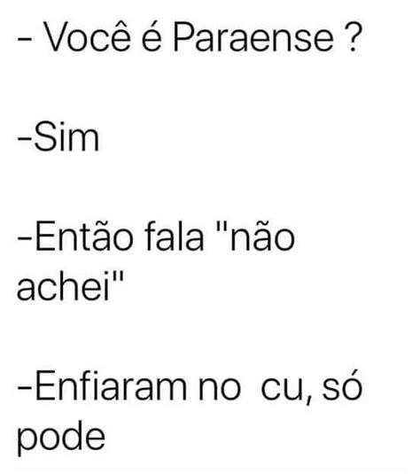 10 Ideias De Paraense Memes ️ Memes Paraense Gírias