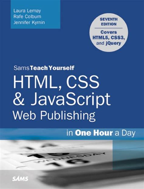 کتاب html css and javascript web publishing in one hour a day pdf