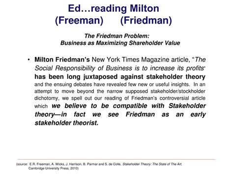 Ppt Shareholder V Stakeholder Theory Milton Friedman V Ed Freeman